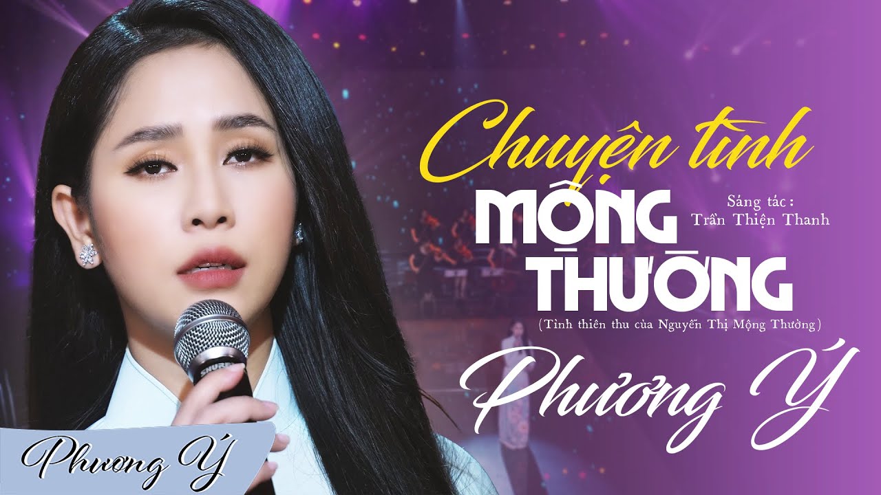 Chuyện Tình Mộng Thường (Trần Thiện Thanh) - Phương Ý | Tình thiên thu ...