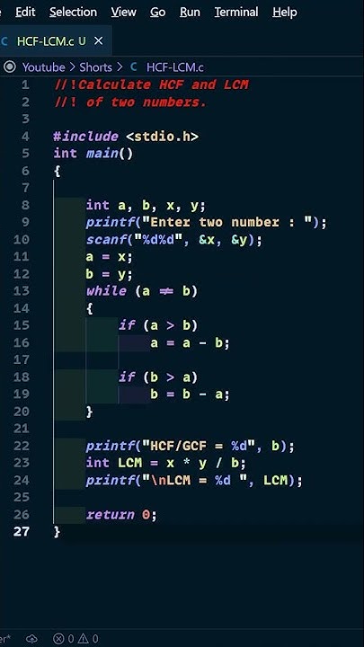 How To Find The Hcf And Lcm Of Two Numbers In C Programming Shorts Youtube