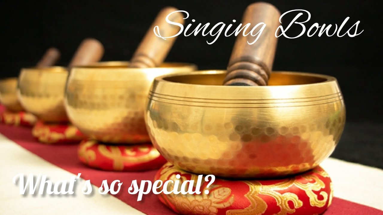 The spiritual benefits of the singing bowl | Healing tones ...