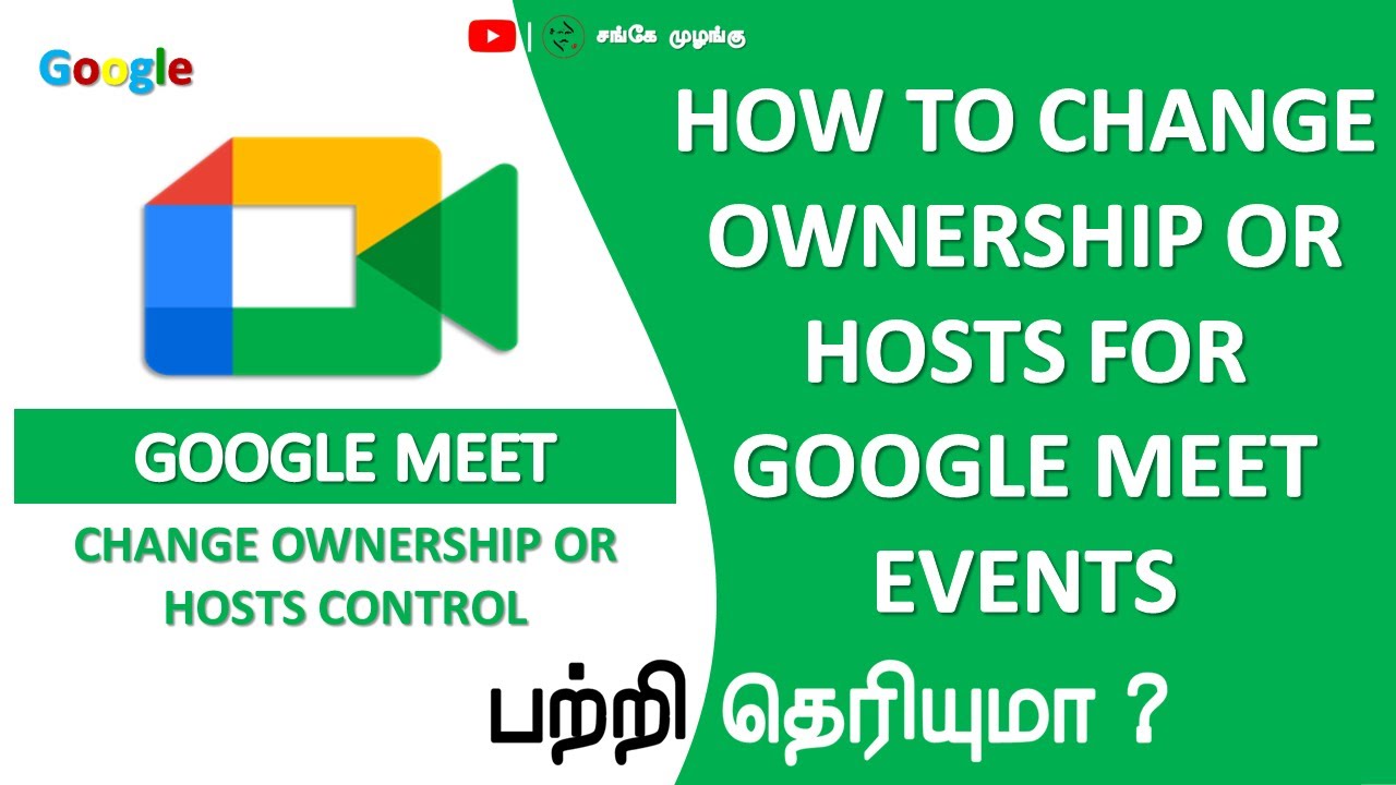 How to Change Ownership or Hosts for Google Meet Event on Tamil ...