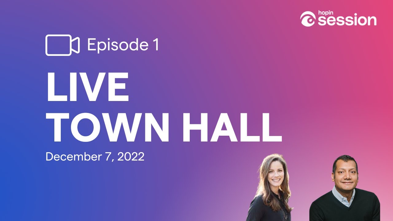 Hopin Session Town Hall | Episode 1 [LIVE] - YouTube