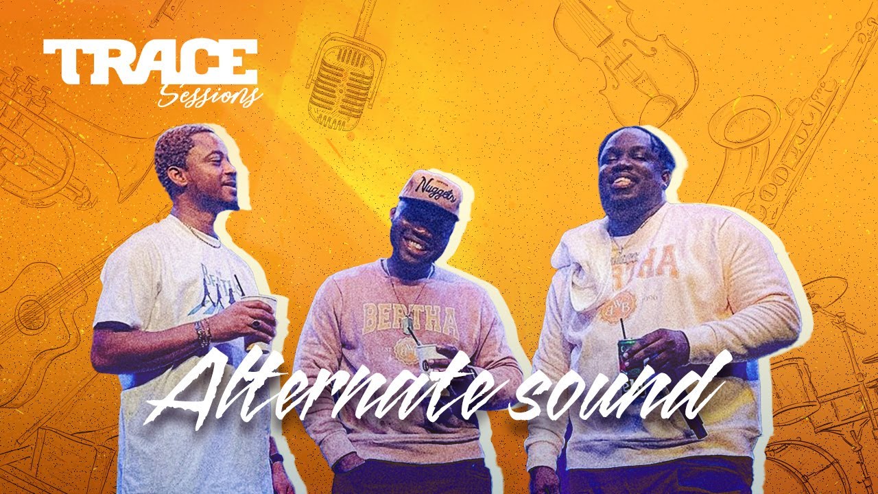 TRACE SESSIONS with Alternate Sound - #TraceSessions - YouTube