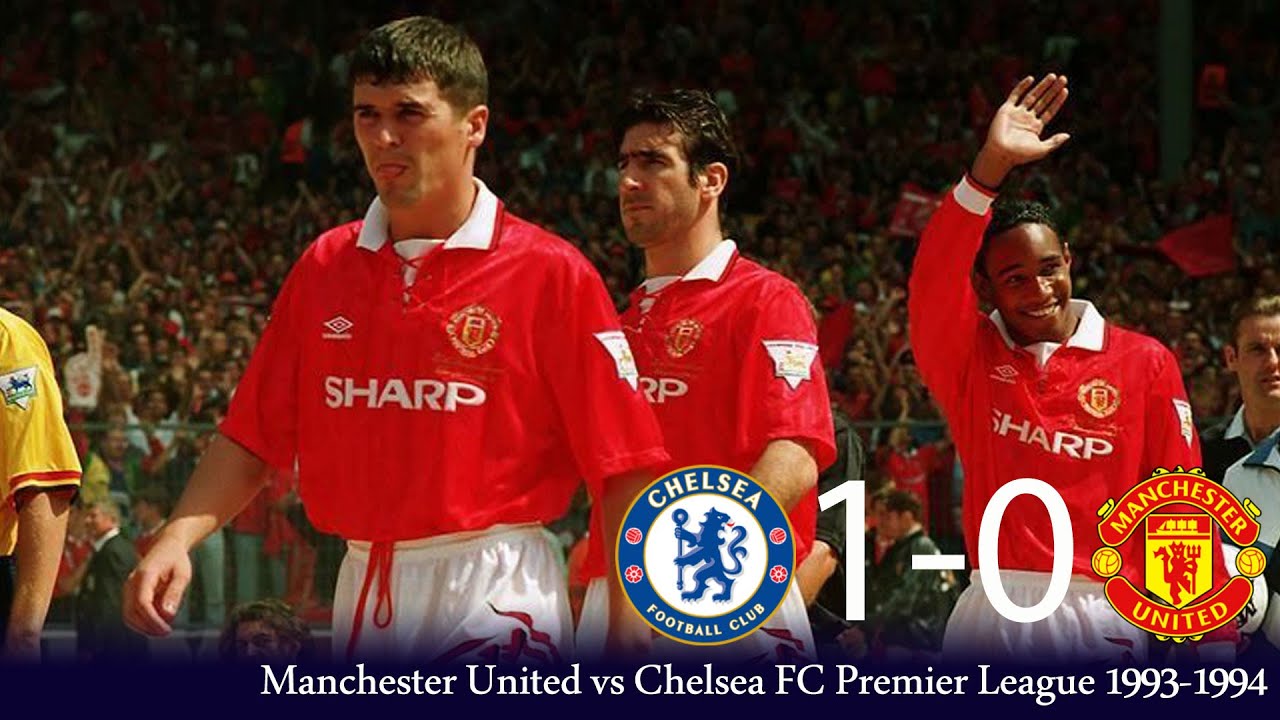 Manchester United vs Chelsea FC Premier League 1993-1994 - YouTube