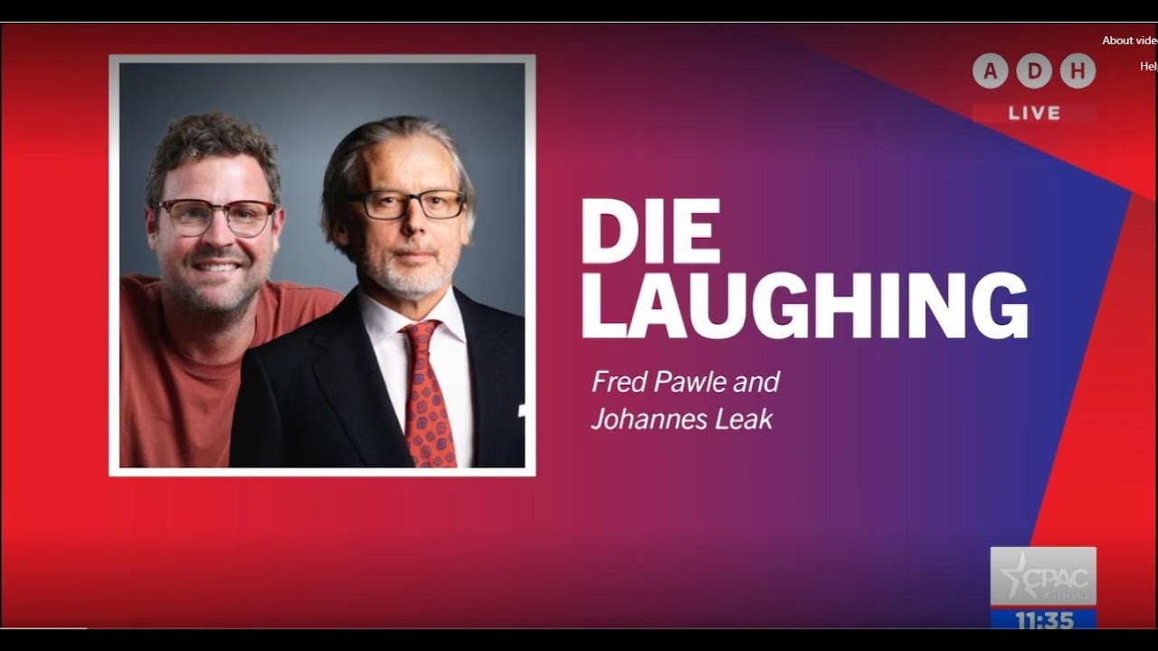 CPAC 2022 'Die Laughing' with Fred Pawle and Johannes Leak - YouTube
