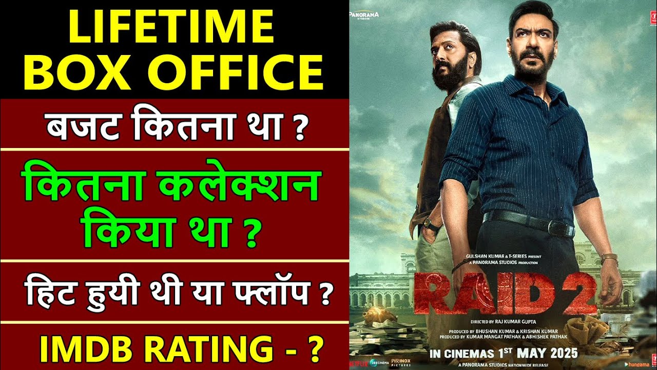 Raid 2 Lifetime Worldwide Box Office Collection, raid 2 hit or flop ...