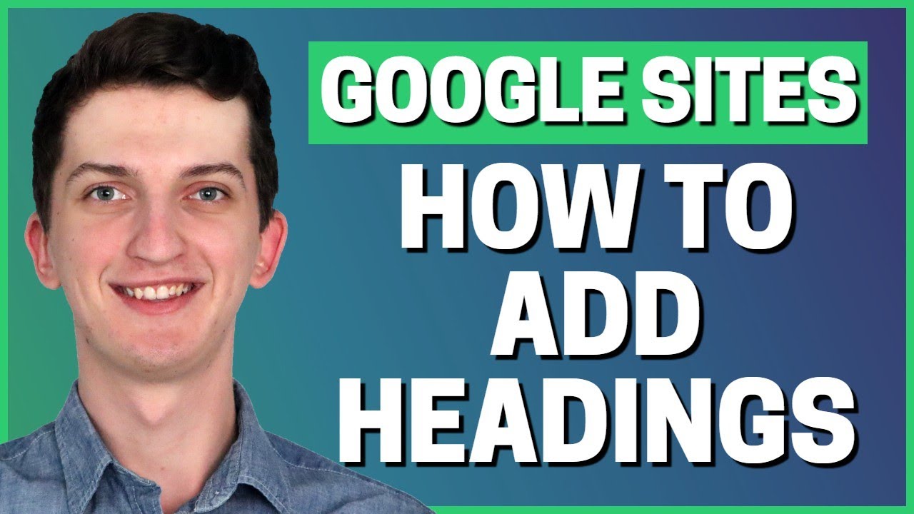 How To Add Headings In Google Sites YouTube how-to-add-headings-in-google-sites-youtube