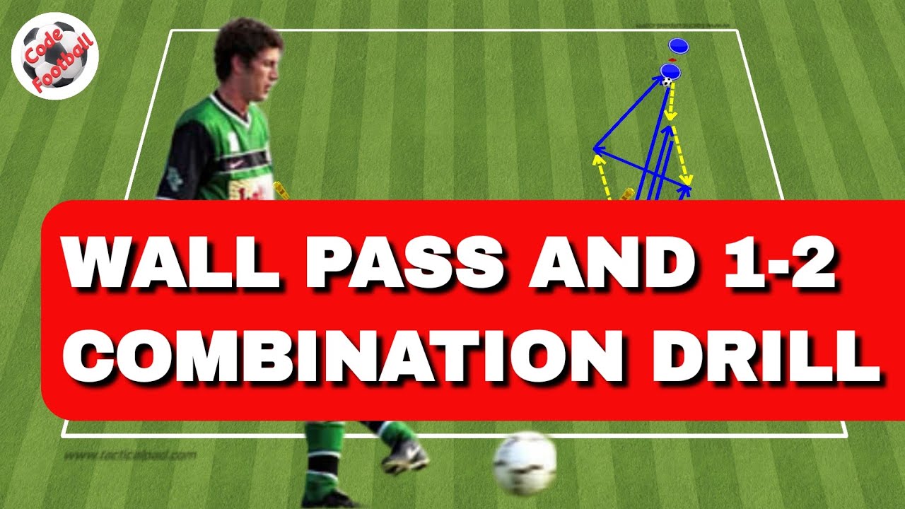 Wall pass and 1-2 combination exercise! - YouTube