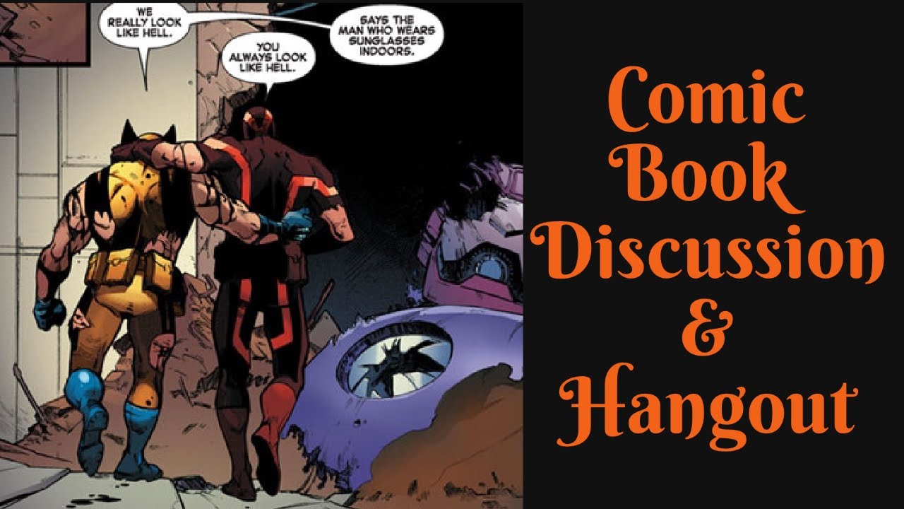 Comic Book Hangout & Discussion - YouTube