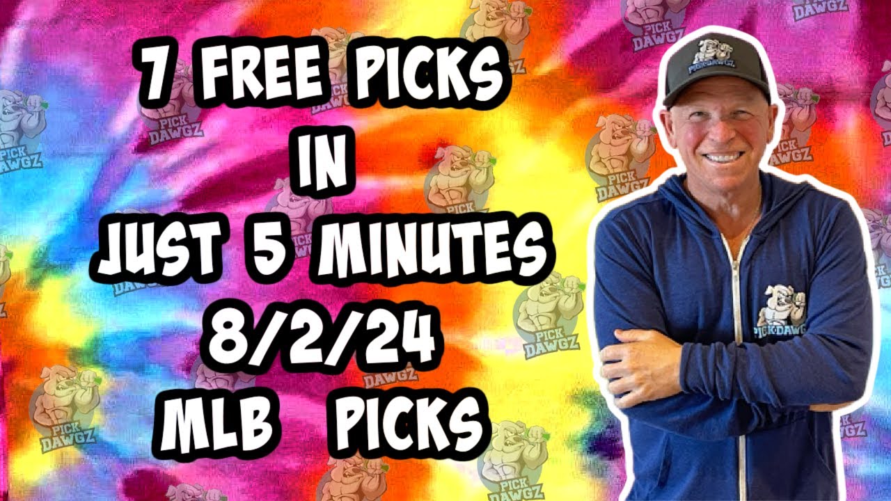 MLB Best Bets for Today Picks & Predictions Friday 8/2/24 | 7 Picks in ...