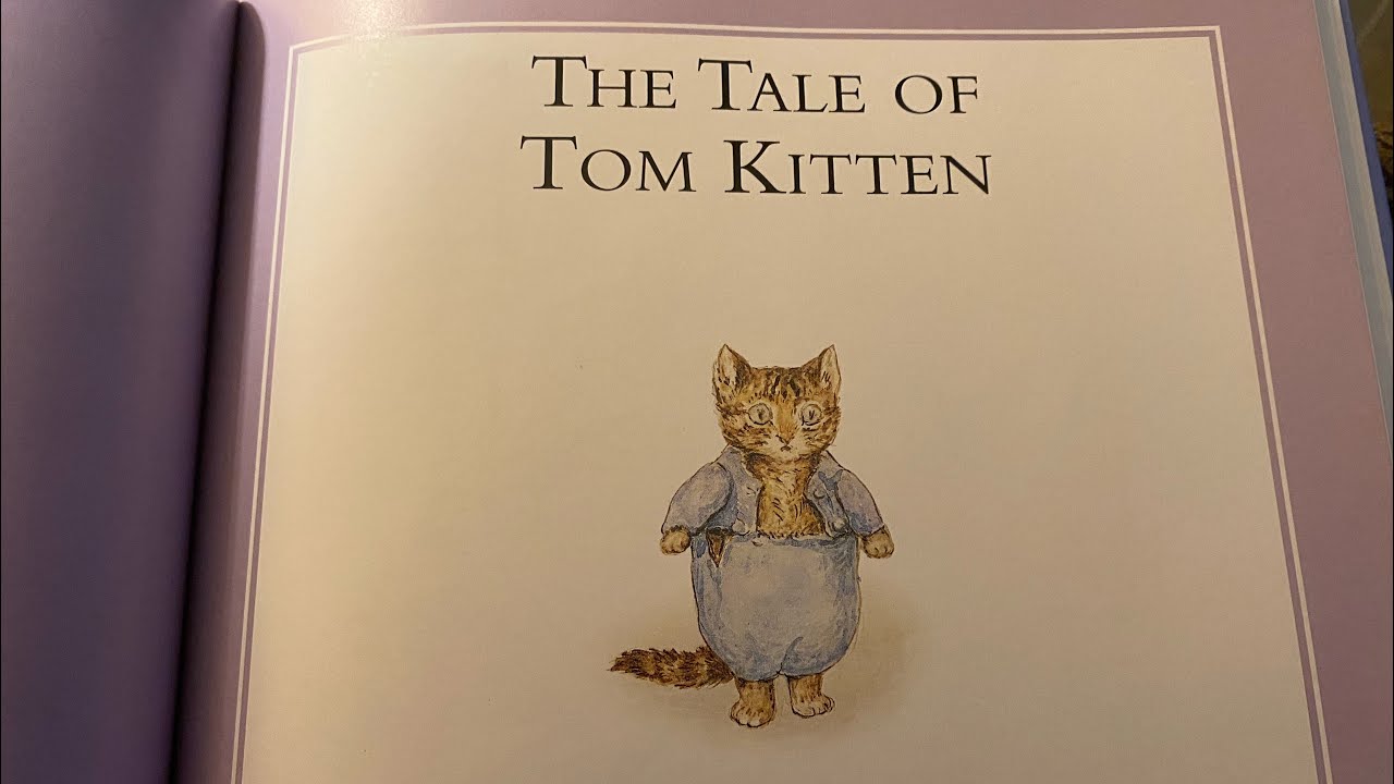 The Tale of Tom Kitten | Peter Rabbit’s Storybook Collection - YouTube