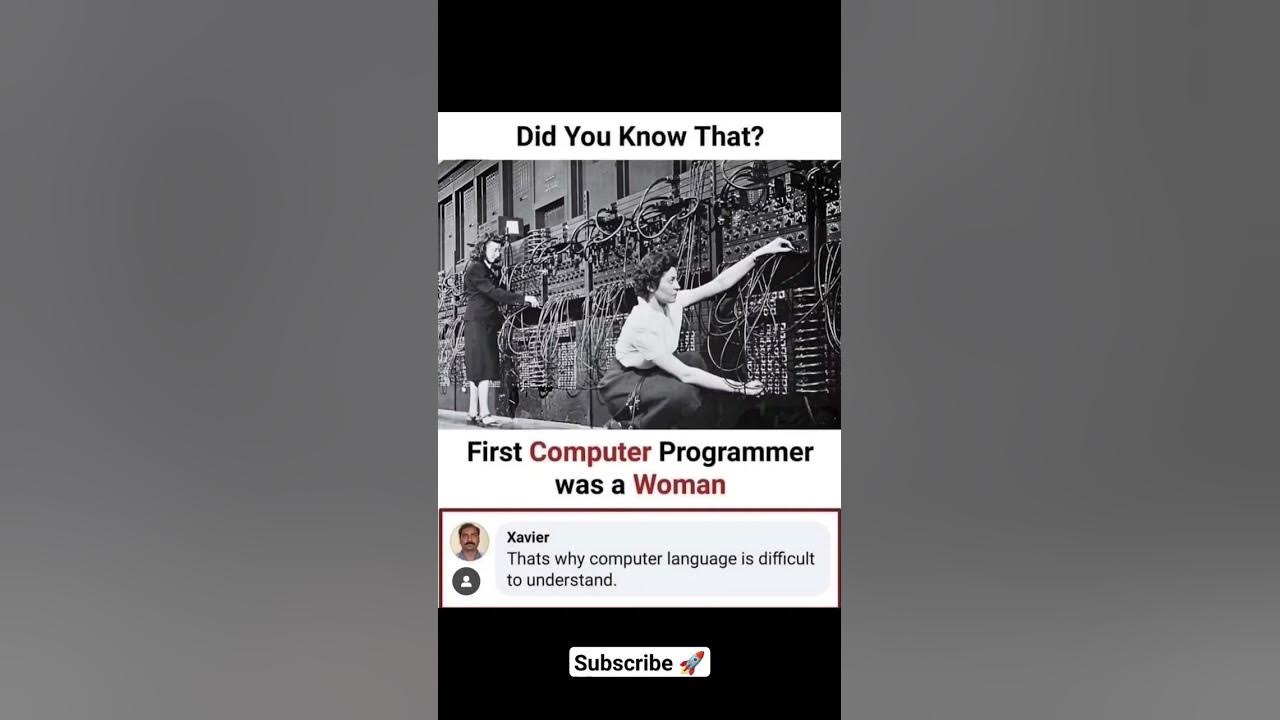 The First Computer Programmer Was A Woman 💃💃 Dsa Algorithm Interview Codinginterview Youtube 