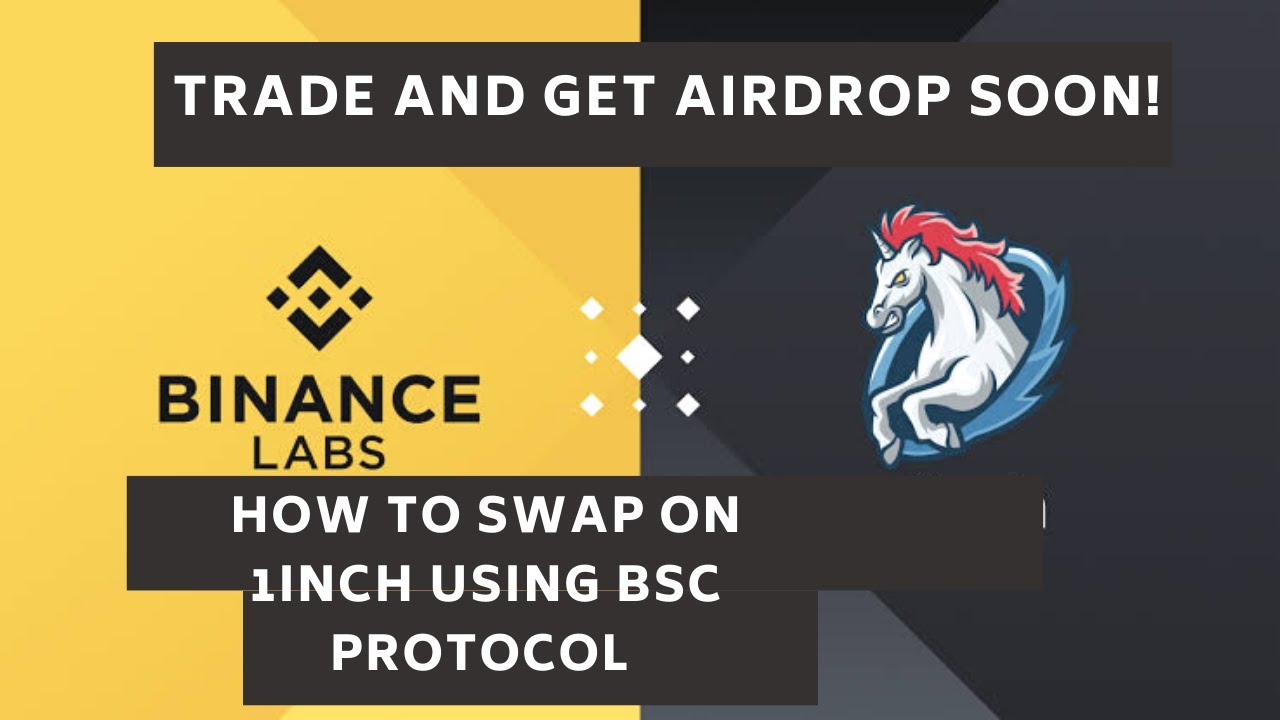 1inch Exchange Airdrop - How To Swap 1Inch On BSC Chain - YouTube