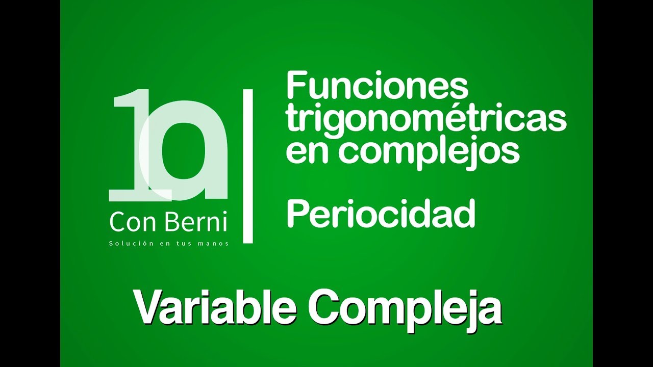 Funciones trigonométricas en complejos I Periocidad - YouTube
