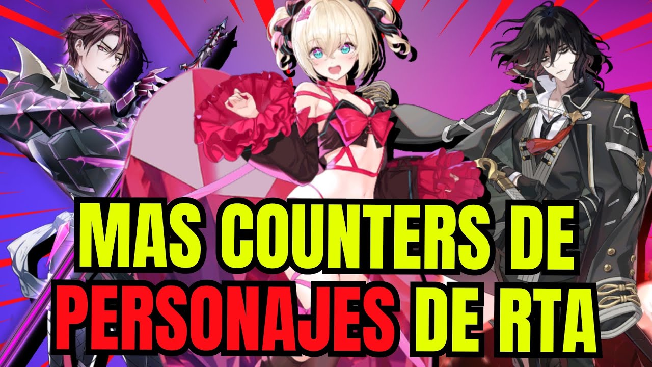 COUNTERS DE PERSONAJES DE RTA | EP 4 | FURARIS | Epic Seven - YouTube