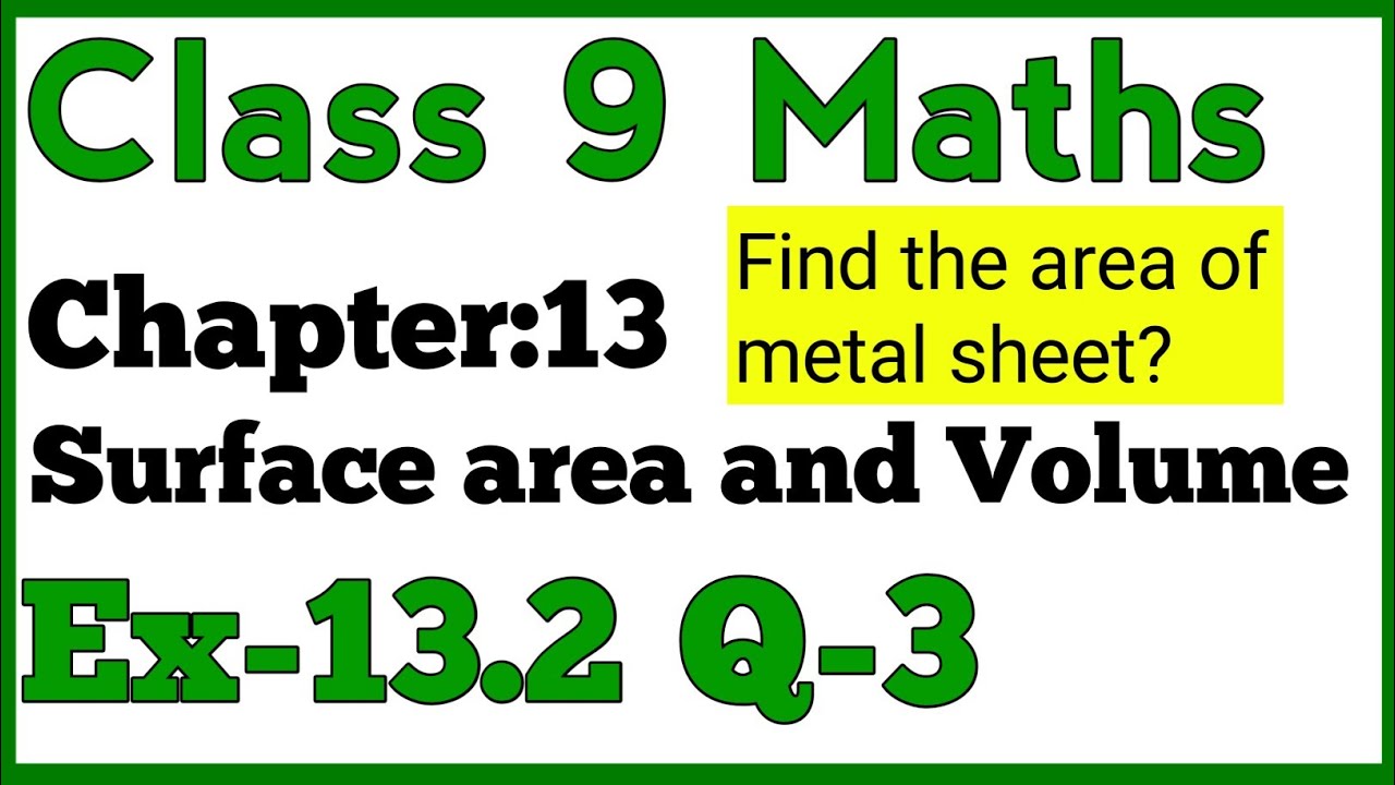 Surface Area And Volume Class 9 Maths NCERT EX 13 2 Q 3 Full Surface Area And Volume Class 9 Maths NCERT EX 13 2 Q 3 Full