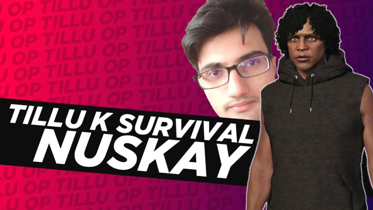 Tillu ke Survival Nuskay - YouTube