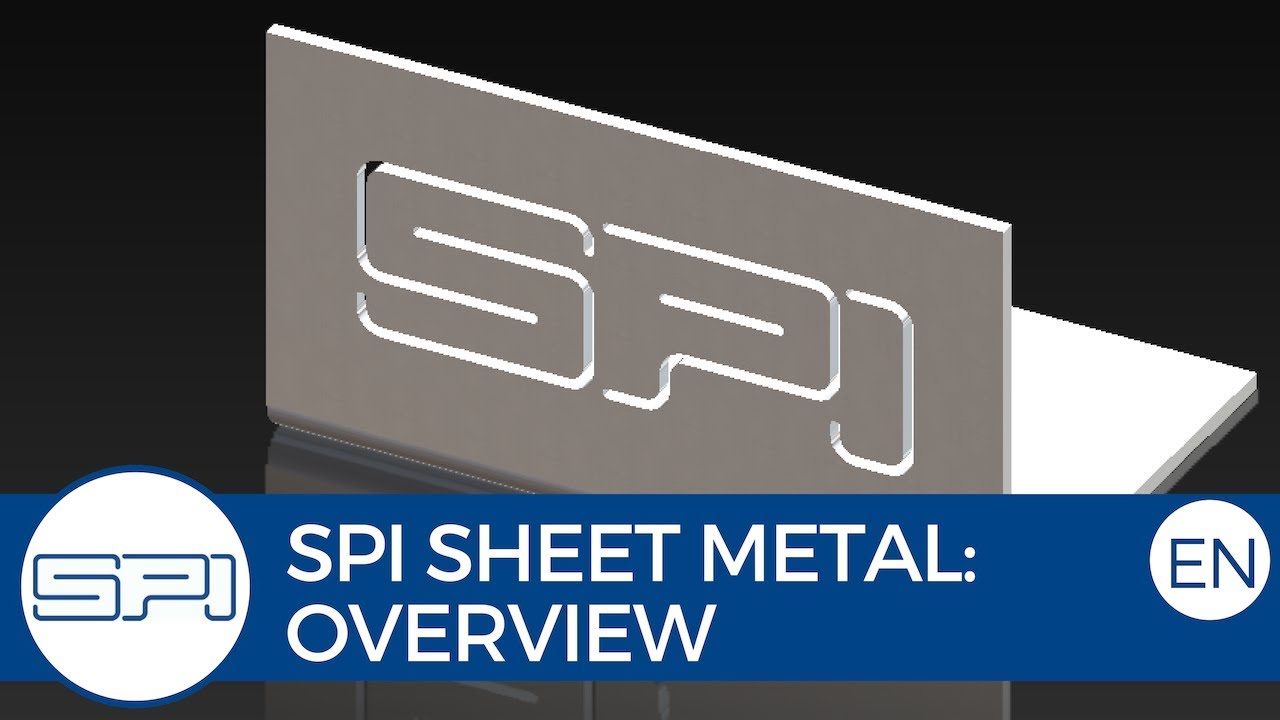 SPI SheetMetal: Overview - YouTube
