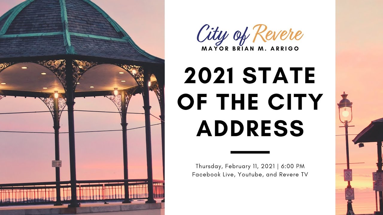 The Revere State of the City Address presented by Mayor Brian M. Arrigo ...