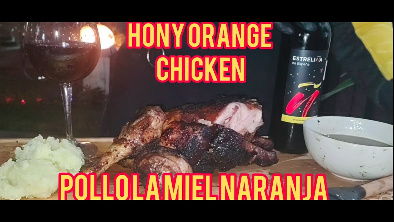 Pollo Navideño ahumado a la Naranja con Miel|Hony Orange Smoke ...