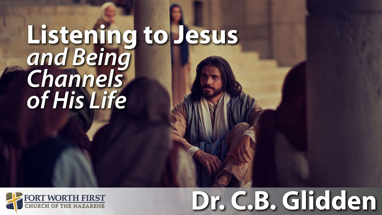 Listening to Jesus and Being Channels of His Life - YouTube