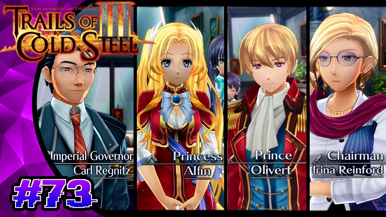 Trails of Cold Steel 3 [LP] / Part 73 / Carl Regnitz, Irina Reinford ...