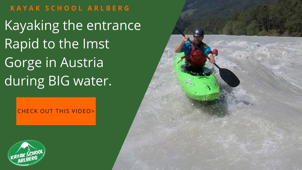 Kayak Austria | Entrance Rapid to the Imst Gorge in BIG water - YouTube