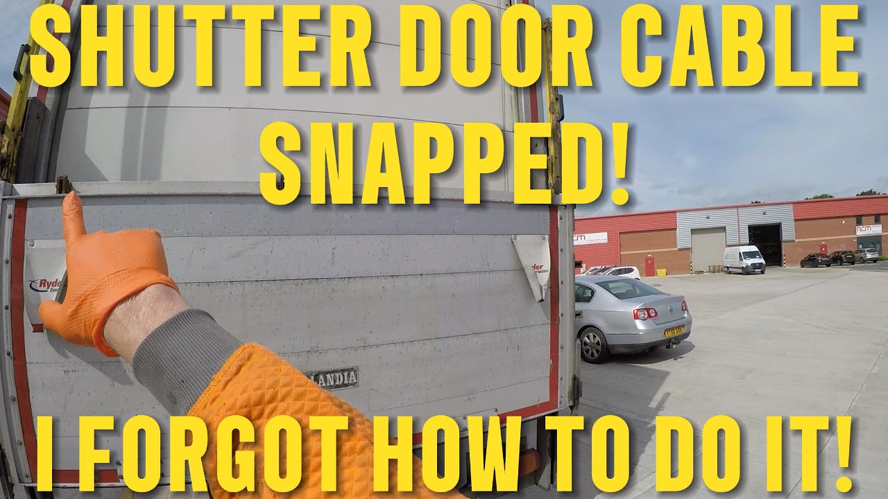SHUTTER DOOR CABLE - I FORGOT HOW TO DO IT! - YouTube