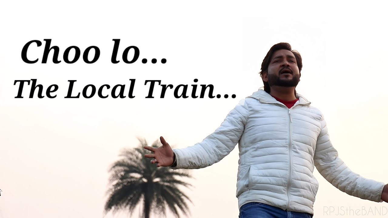 Choo lo | The Local Train | Cover by RPJStheBAND #coversong #singer # ...