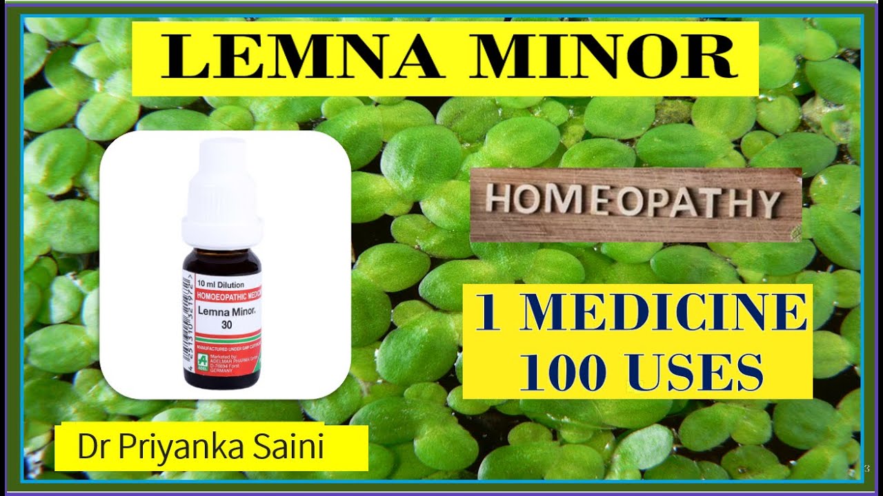 Lemna Minor – Homeopathic Medicine || 1 medicine 100 uses || nasal ...