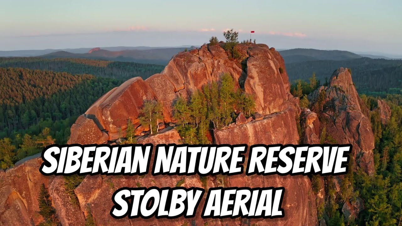 Siberian Nature Reserve Stolby Aerial - YouTube