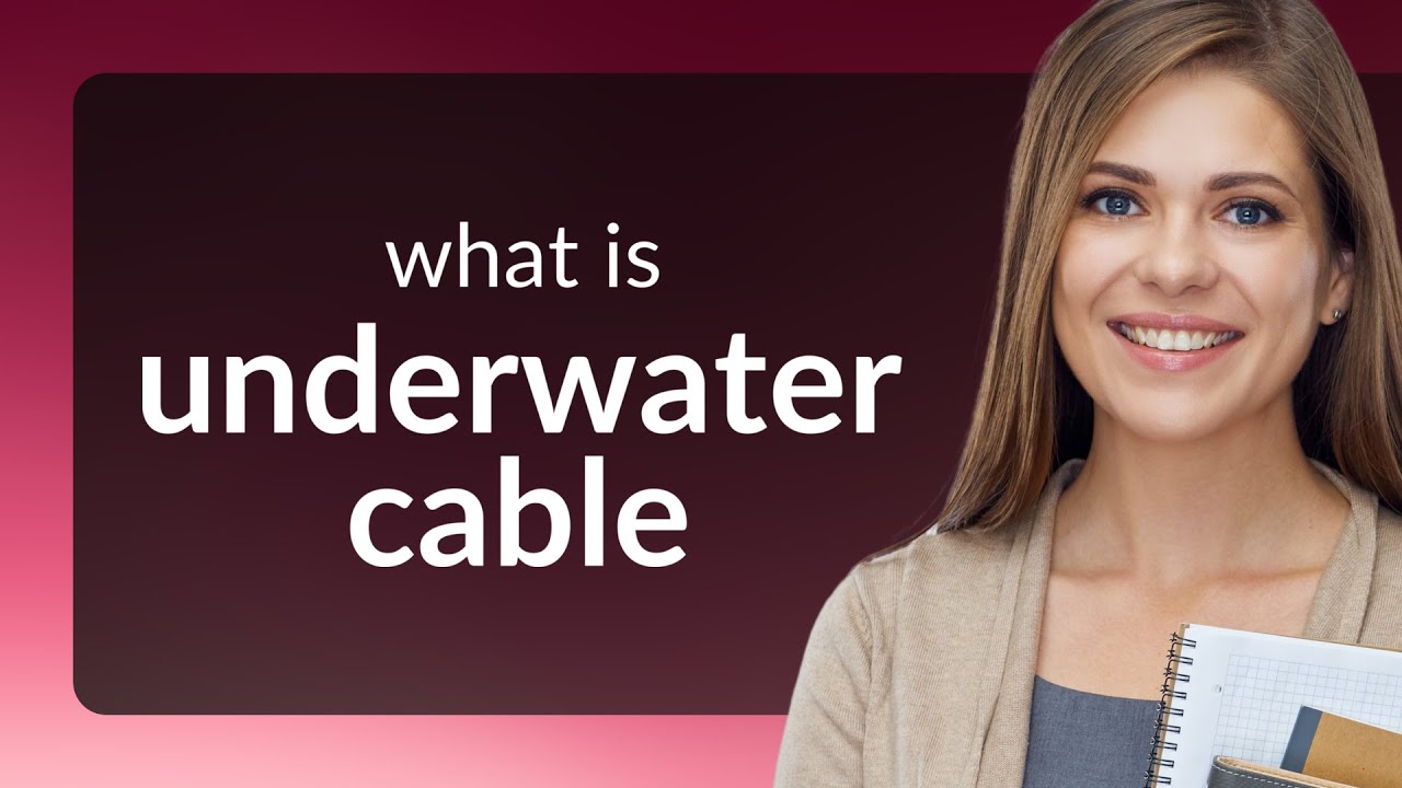 Understanding "Underwater Cable": A Dive into Language and Technology ...