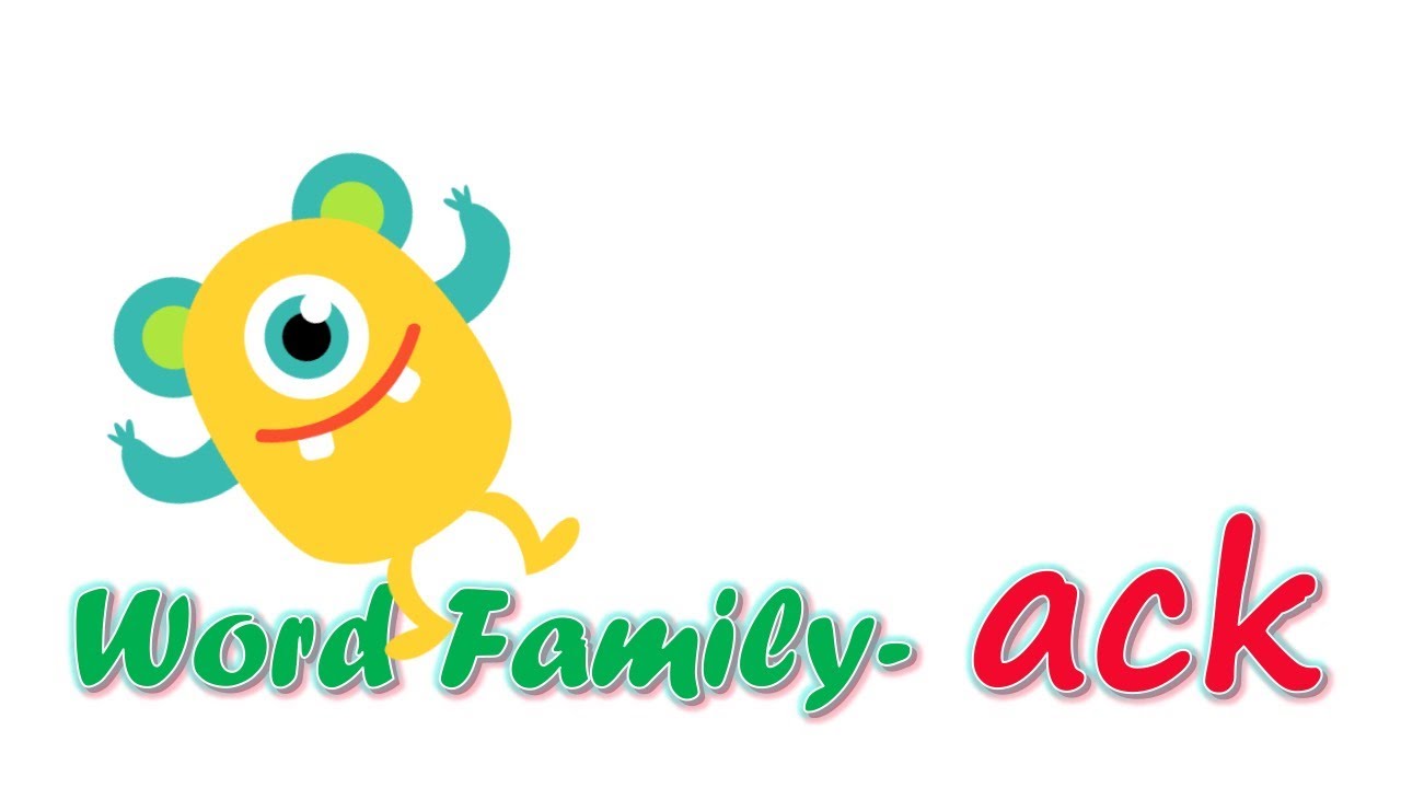 word family ack | ack words | Word Families for First Grade - YouTube