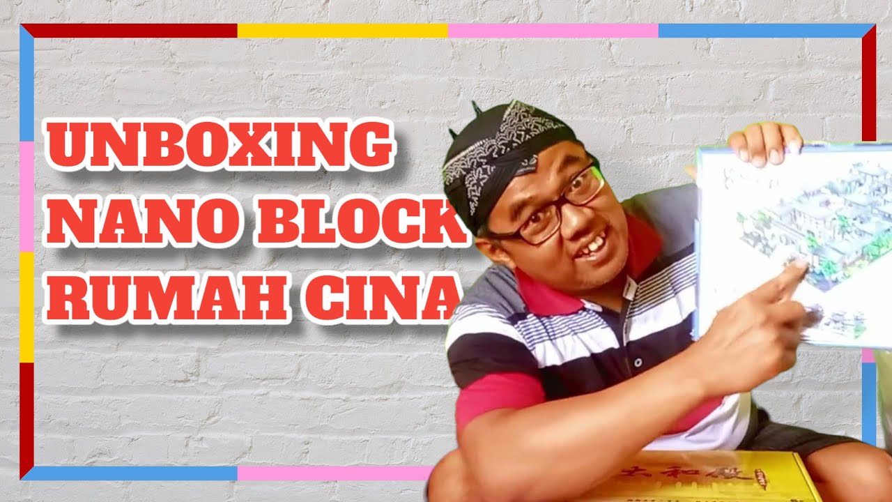 Unboxing Lego Mini / Nano Block Rumah Cina - YouTube
