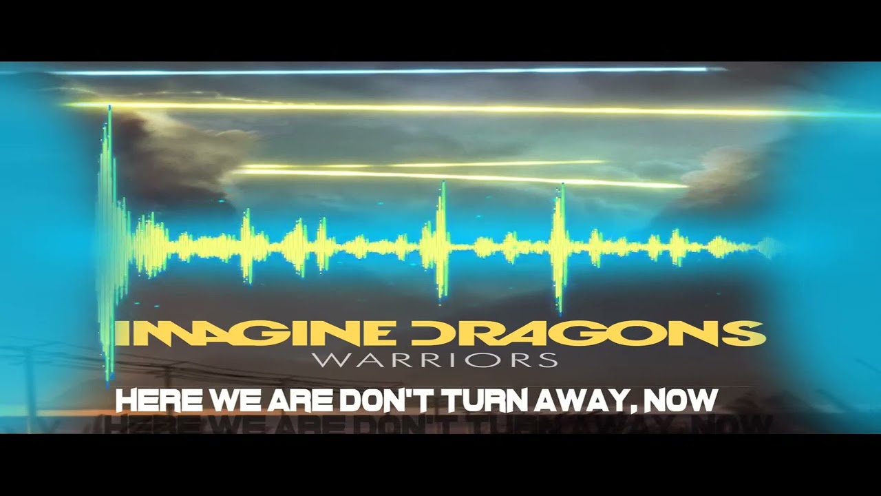 Imagine Dragons - Warriors [Lyrics] (Nov 9, 2021) - YouTube