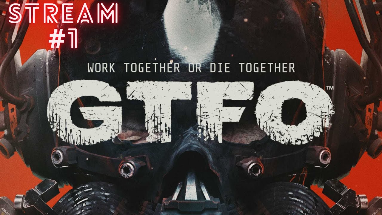 GTFO First Time! | GTFO #1 (w/Dylan) - YouTube
