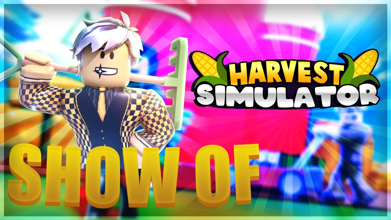 Harvest Simulator - Showing - Update - YouTube