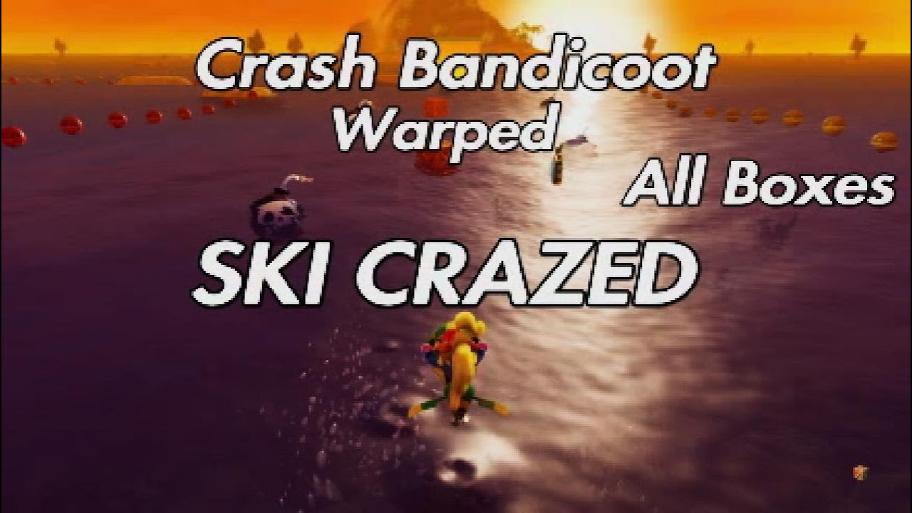 Crash Bandicoot Warped - SKI CRAZED All Boxes - YouTube