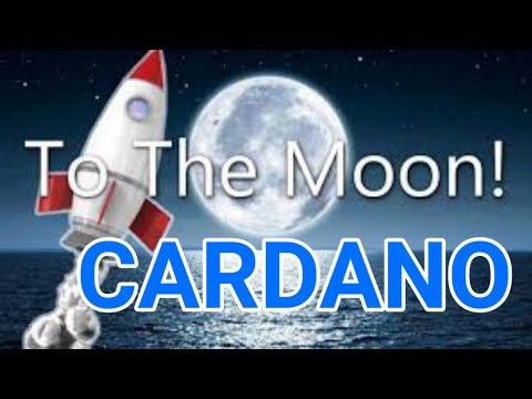 CARDANO To the Moon || ADA Coin Price Prediction Update! Cardano Today ...