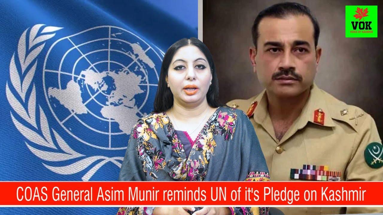 COAS General Asim Munir reminds UN of it's Pledge on Kashmir - YouTube