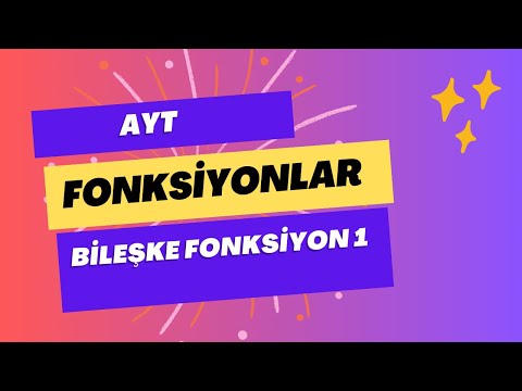 FONKSİYONlLAR | Fonksiyonlarda işlemler  | Bileşke Fonksiyon