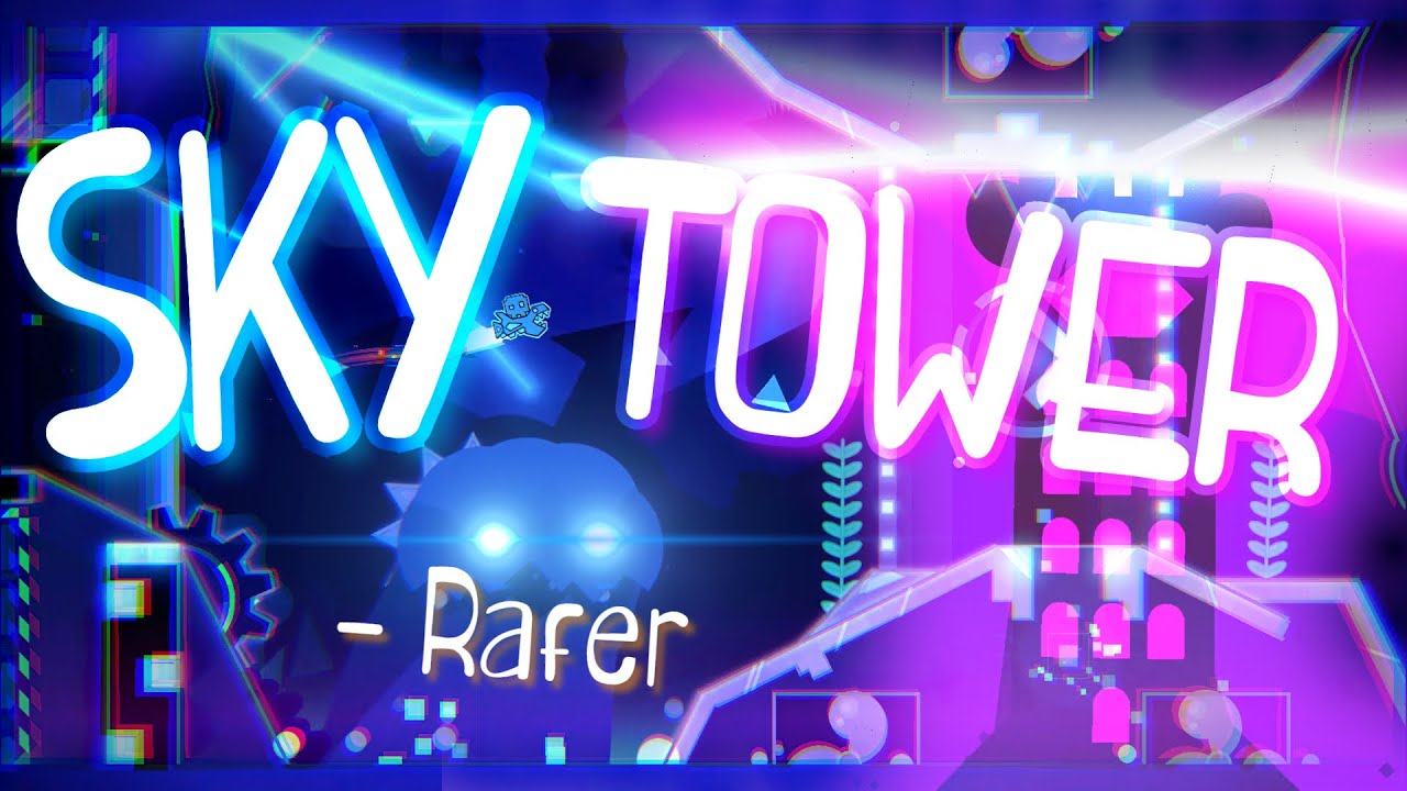 WHAT A LEVEL TO REMEMBER! | Sky Tower (by: Rafer) - YouTube