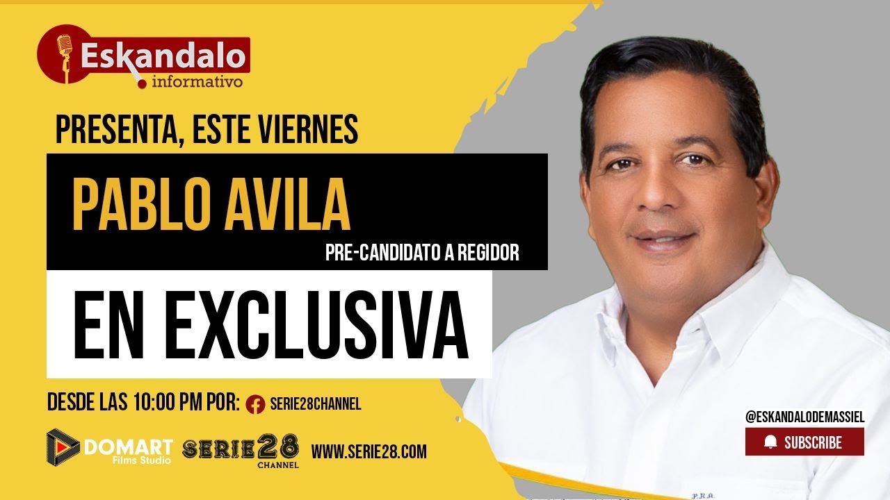 PABLO AVILA: ´´SEGUIRE EL LEGADO DE AMABLE ARISTY; ALCALDIA ACTUAL NO ...