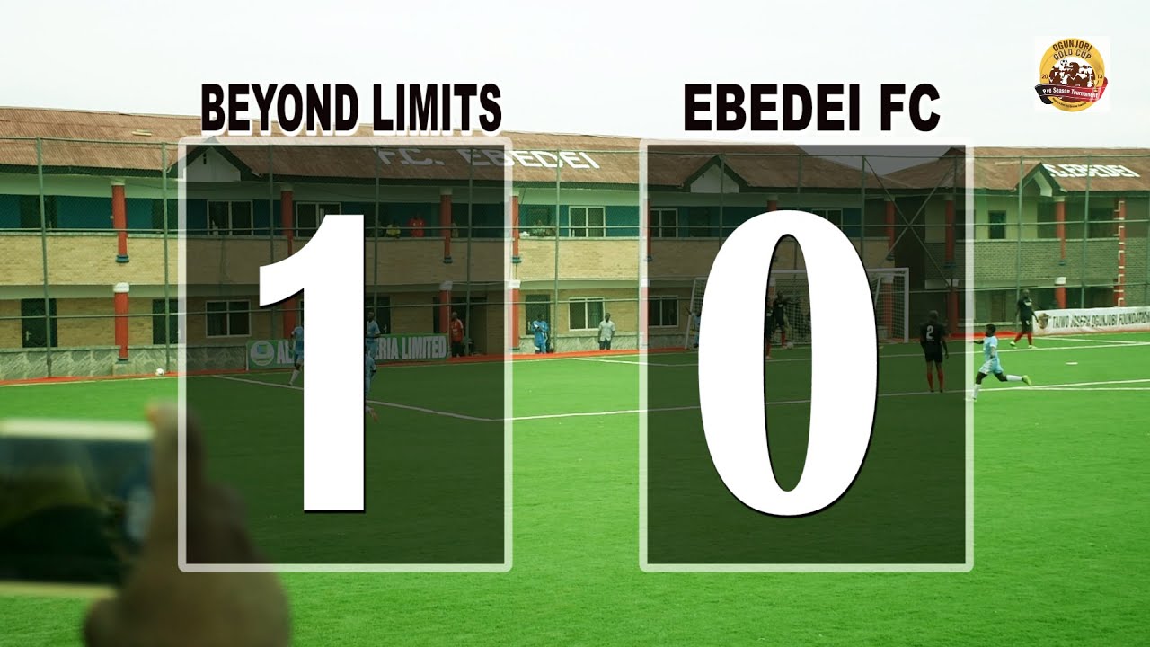 BEYOND LIMITS 1 - 0 EBEDEI FC - YouTube