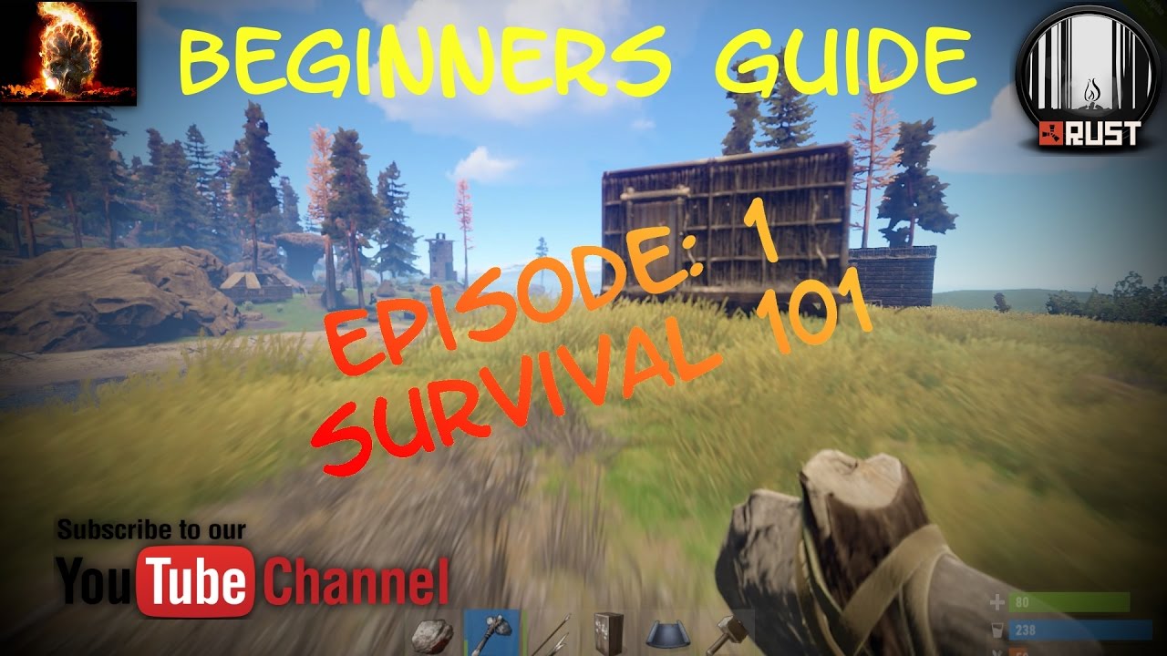Rust Beginners Guide Survival 101 Youtube
