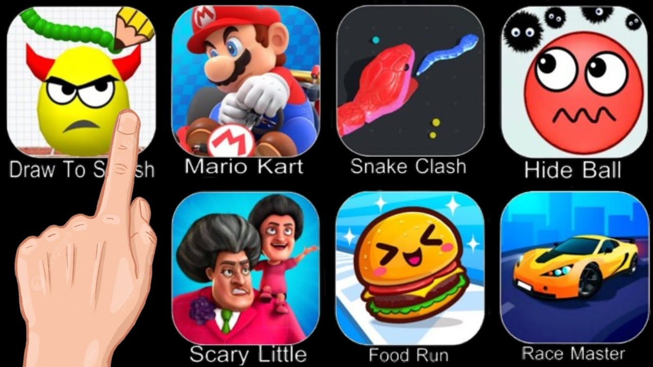 Draw To Smash,Mario Kart,Ragdoll Break,Snake Clash,Hide Ball,Scary Little,Food Run,Race Master ...