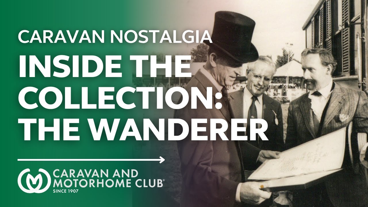 Inside The Archives: The Wanderer Caravan | Caravan and Motorhome Club ...