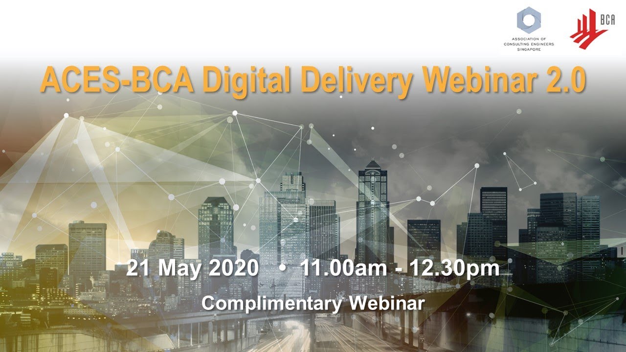ACES-BCA Digital Delivery Webinar 2.0 (21 May) - YouTube