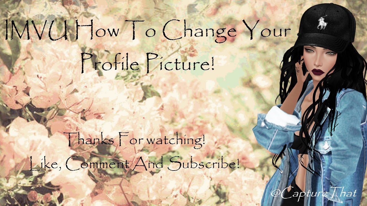 IMVU How To Make Change Your Profile Pic - YouTube