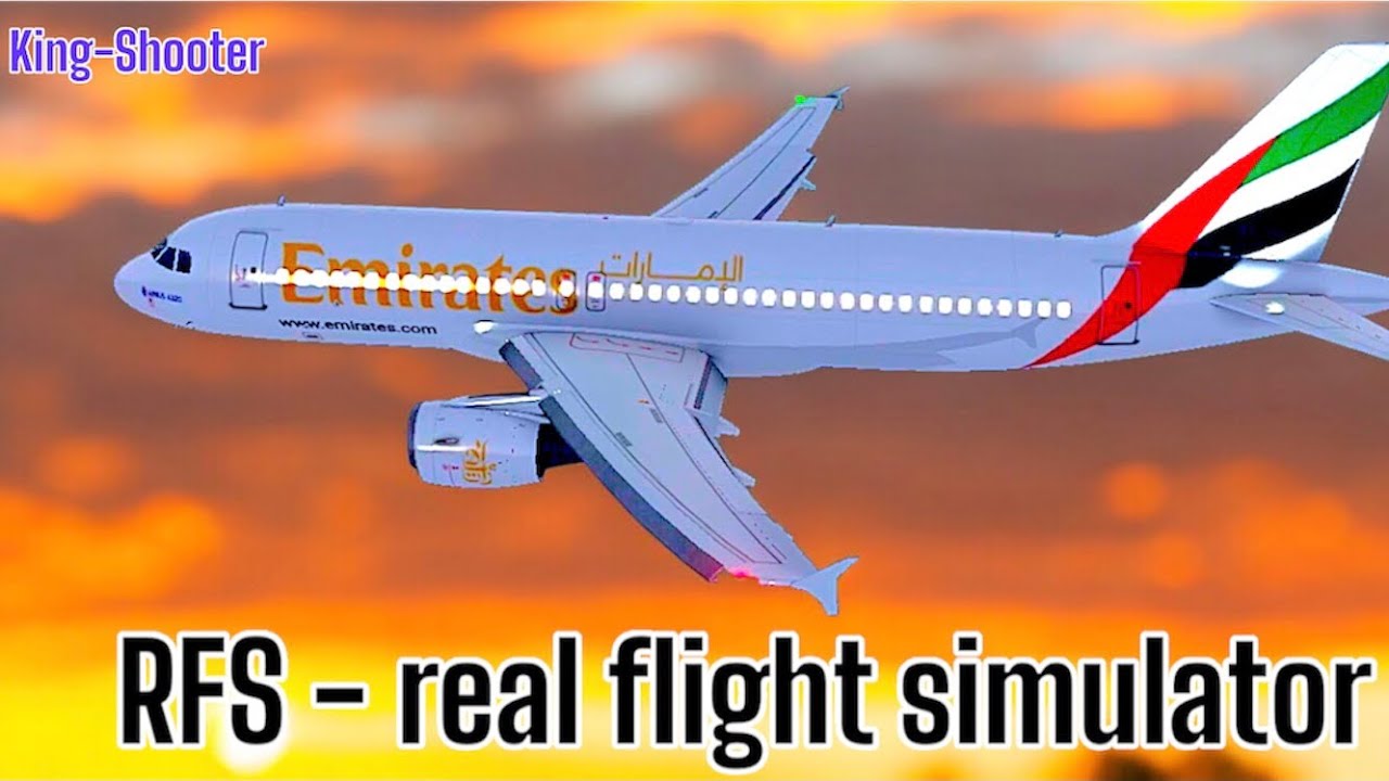 RFS-real flight simulator Emirates Airport to Airport France - YouTube