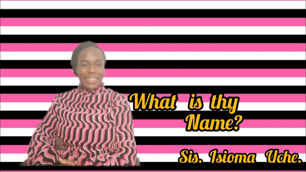 What is thy name #meaning #name #amomentwiththelord - YouTube